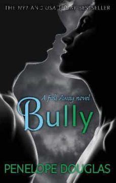 BULLY | PENELOPE DOUGLAS | Casa del Libro