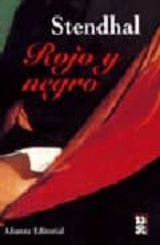 ROJO Y NEGRO | STENDHAL | Casa del Libro