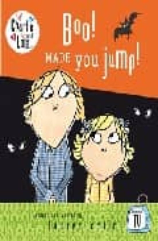 CHARLIE AND LOLA: BOO!MADE YOU JUMP! | LAUREN CHILD | Casa del Libro ...