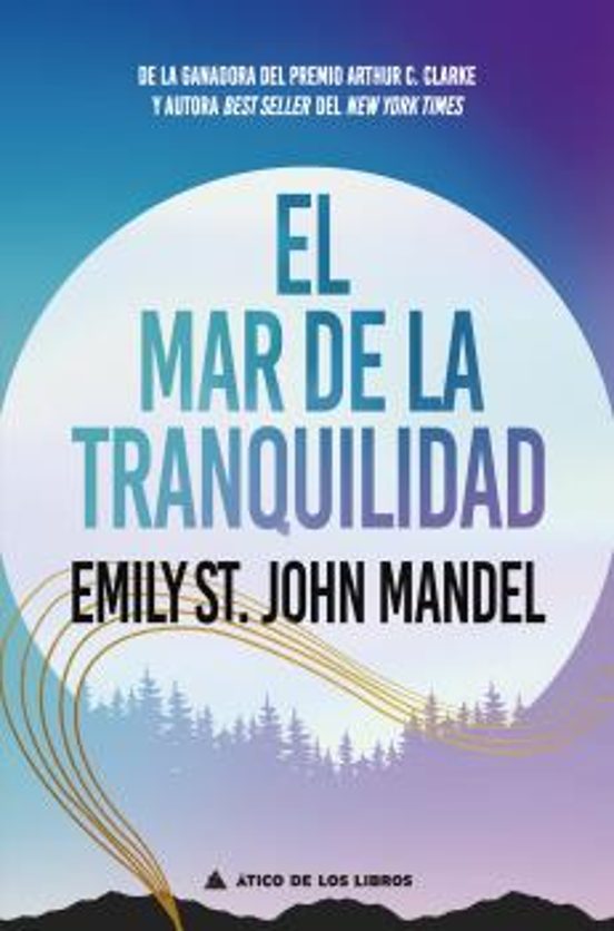 EL MAR DE LA TRANQUILIDAD | EMILY ST. JOHN MANDEL | Casa del Libro Colombia
