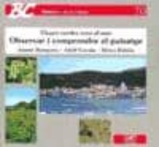 VINYES VERDES VORA EL MAR: OBSERVAR I COMPRENDRE EL PAISATGE | JAUME ...