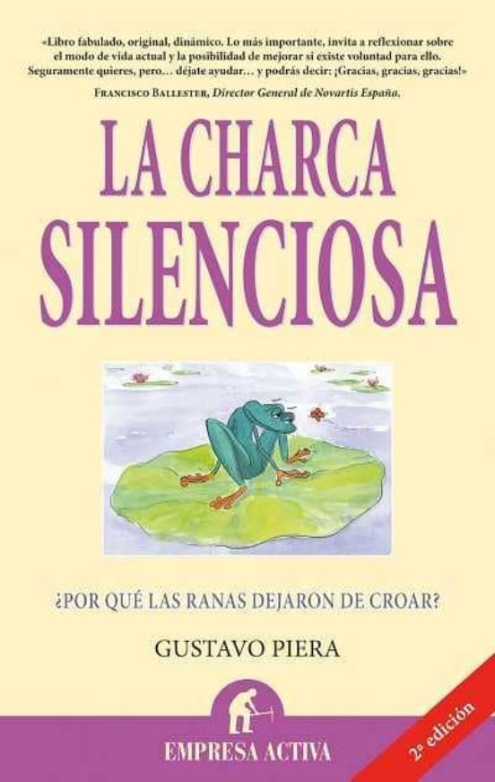 LA CHARCA SILENCIOSA: ¿ POR QUE LAS RANAS DEJARON DE CROAR ? | GUSTAVO ...