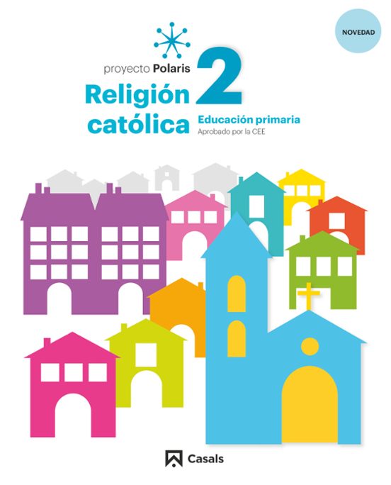 RELIGIÓN CATÓLICA 2º EDUCACION PRIMARIA PROYECTO POLARIS LOMLOE con ... RELIGIÓN CATÓLICA 2º EDUCACION PRIMARIA PROYECTO POLARIS LOMLOE con ...