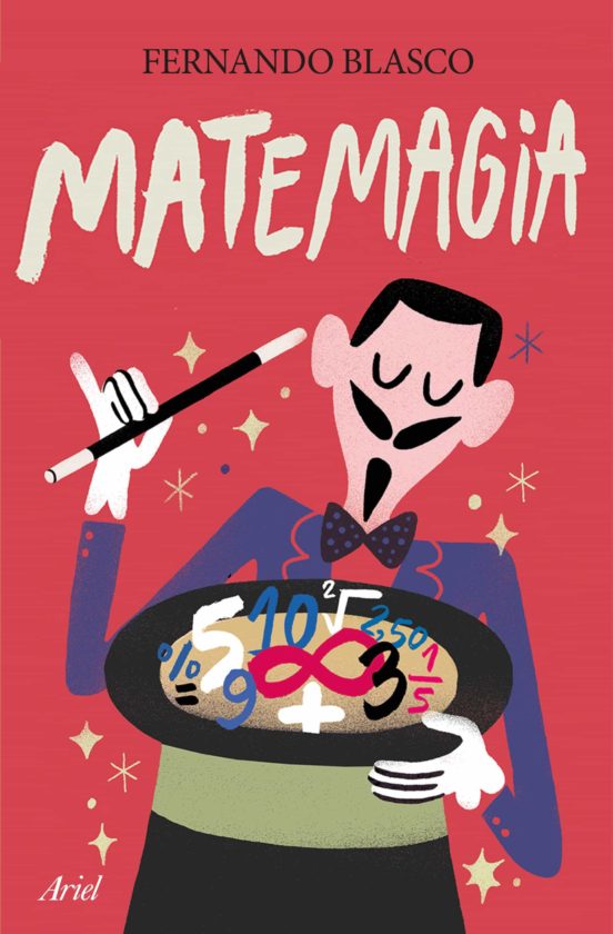 MATEMAGIA: LOS MEJORES TRUCOS PARA ENTENDER LOS NUMEROS | FERNANDO ... MATEMAGIA: LOS MEJORES TRUCOS PARA ENTENDER LOS NUMEROS | FERNANDO ...