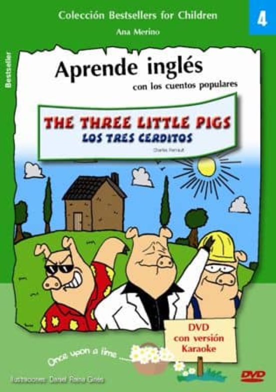 THE THREE LITTLE PIGS = LOS TRES CERDITOS (INCLUYE DVD) (ED. BILI NGÜE ...