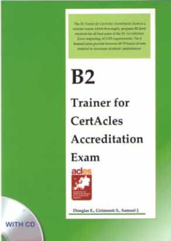 B2 TRAINER FOR CERTACLES ACCREDITATION EXAM con ISBN 9788494709043 ...