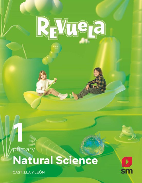 NATURAL SCIENCE 1º EDUCACION PRIMARIA PROYECTO REVUELA CASTILLA Y LEÓN ...