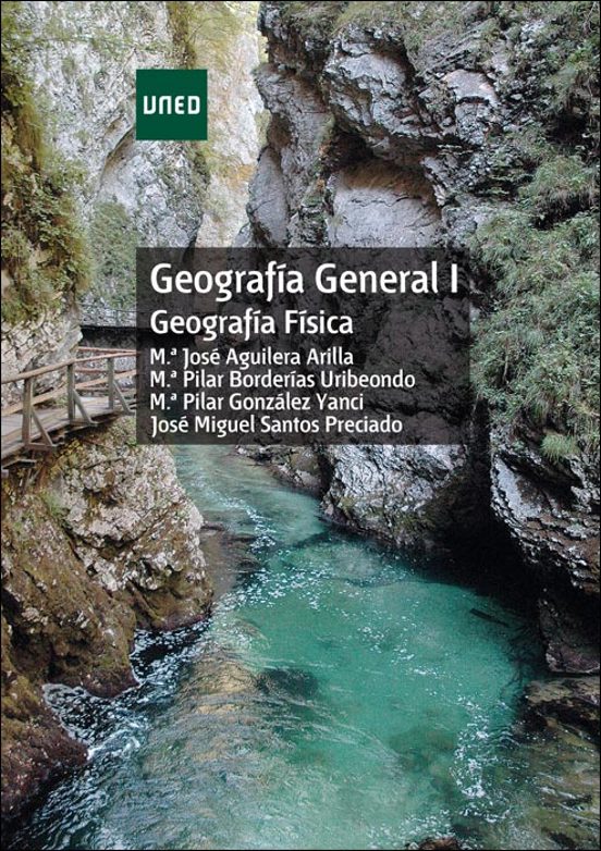 GEOGRAFIA GENERAL I: GEOGRAFIA FISICA | PILAR Y OTROS GONZALEZ YANCI ...