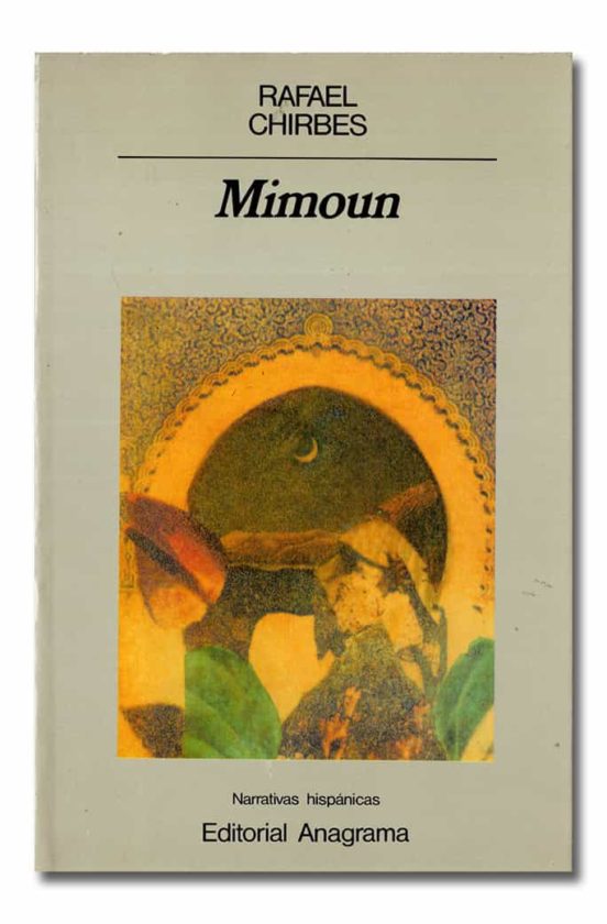 MIMOUN. de CHIRBES (RAFAEL). | Casa del Libro