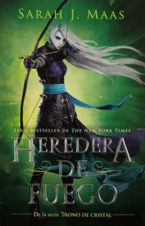 TRONO DE CRISTAL 3. HEREDERA DEL FUEGO (EDICION MEXICO) | SARAH J. MAAS ...