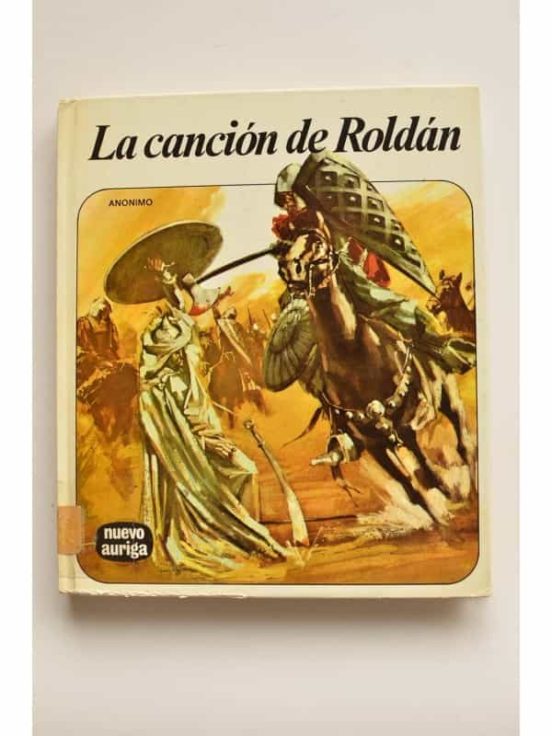 LA CANCIÓN DE ROLDÁN de ANÓNIMO | Casa del Libro